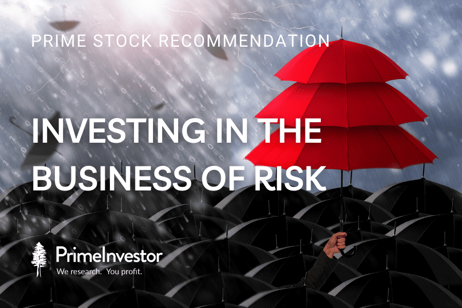 Prime Stock Recommendation : Investing in the business of risk ...