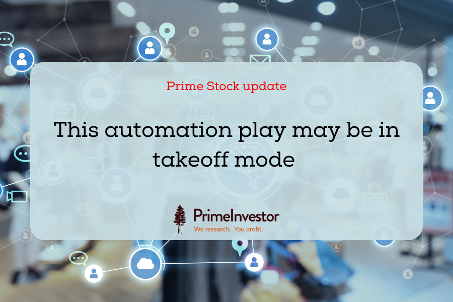 Prime Stock update: This automation play may be in takeoff mode ...