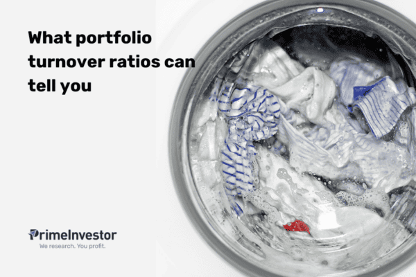 What portfolio turnover ratios can tell you - PrimeInvestor