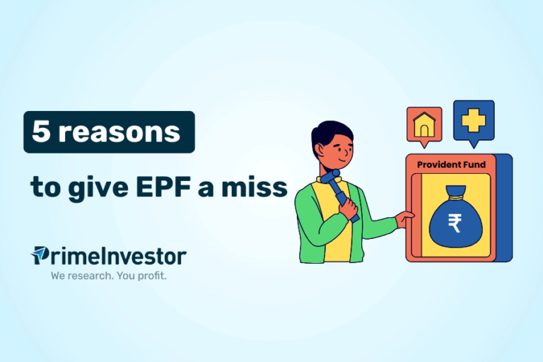 5 reasons to give EPF a miss - PrimeInvestor