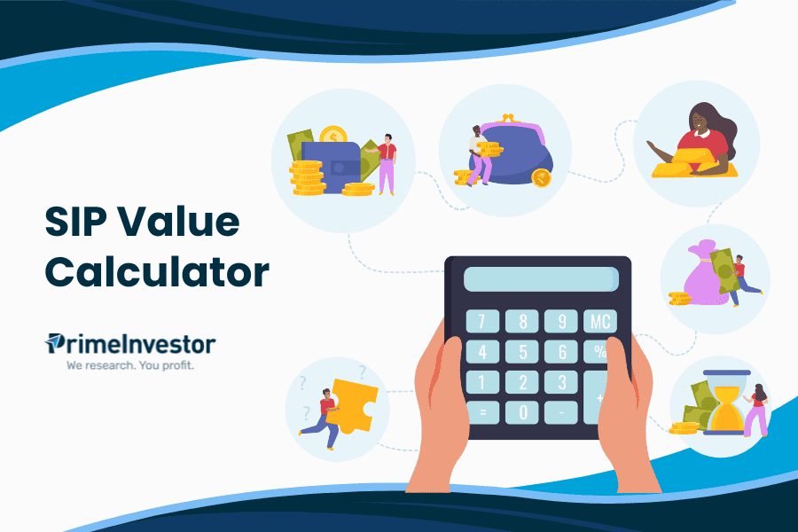 SIP Value Calculator | PrimeInvestor