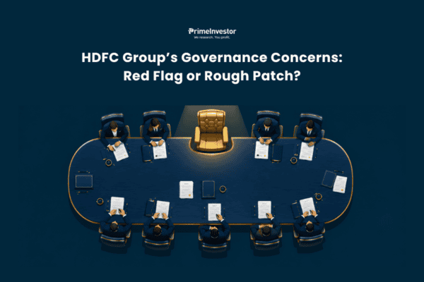 HDFC Group’s Governance Concerns: Red Flag or Rough Patch? - PrimeInvestor
